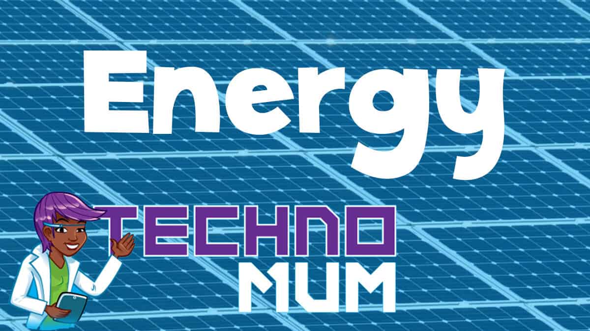 Techno Mum's Tech Trivia: Energy - Fun Kids - the UK's children's radio ...