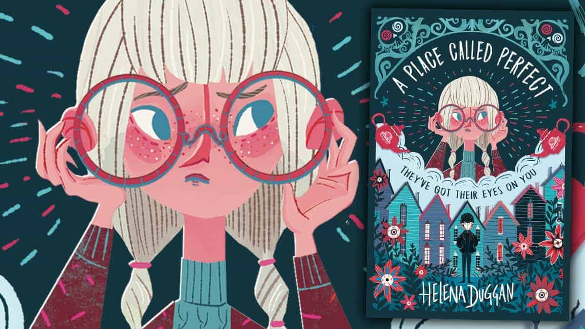 A Place Called Perfect by Helena Duggan is out now! - Fun Kids - the UK ...