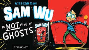 Check out Sam Wu is NOT Afraid of Ghosts, the first illustrated novel ...