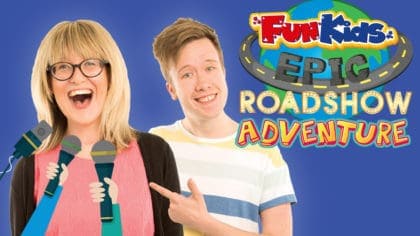 Fun Kids Epic Roadshow Adventure: Thank you for coming! - Fun Kids ...