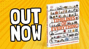 Discover Timelines of Everything from DK! - Fun Kids - the UK's ...