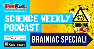 Fun Kids Science Weekly Brainiac Special! - Fun Kids - the UK's ...