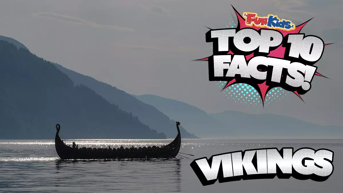 Top 10 Facts About Vikings - Fun Kids - the UK's children's radio station