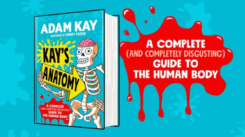 Learn all about your body with the brand new book 'Kay's Anatomy ...