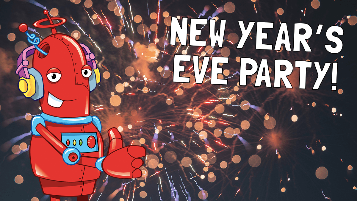 Robot's New Year's Eve Party - Fun Kids - the UK's children's radio station
