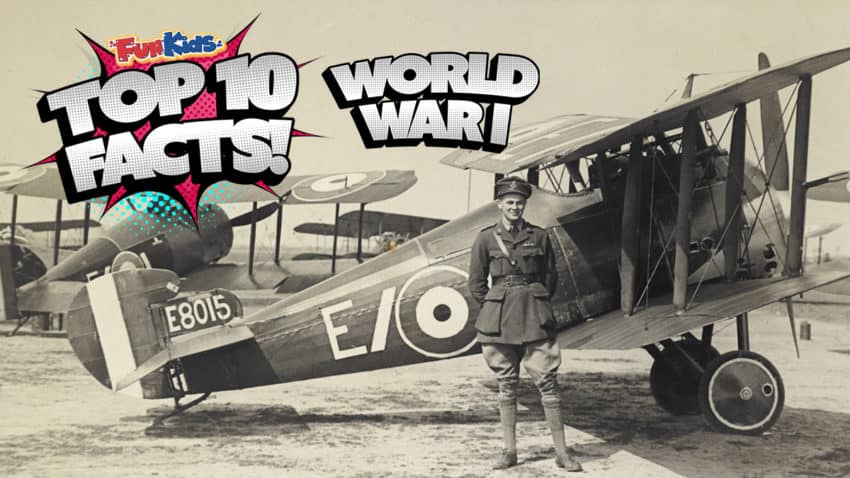 Top 10 Facts About World War 1 - Fun Kids - the UK's children's radio ...