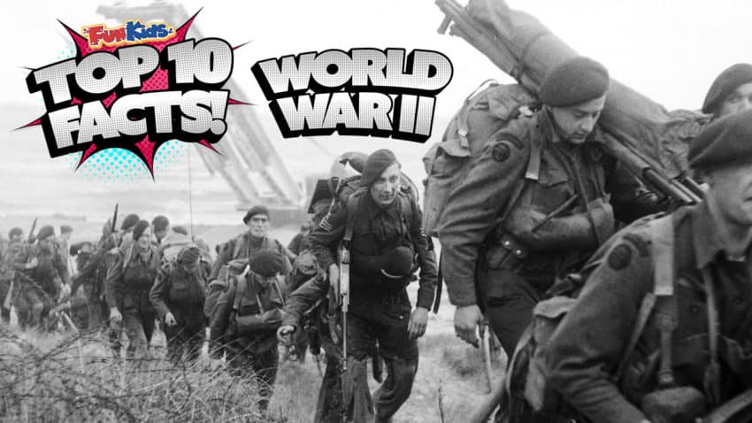 Top 10 Facts About World War 2 - Fun Kids - the UK's children's radio ...