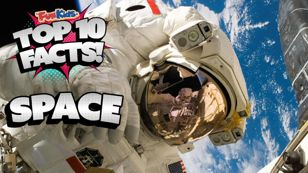 Top 10 Facts About Space! - Fun Kids - the UK's children's radio station