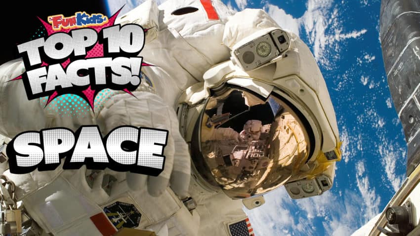 Top 10 Facts About Space! - Fun Kids - the UK's children's radio station