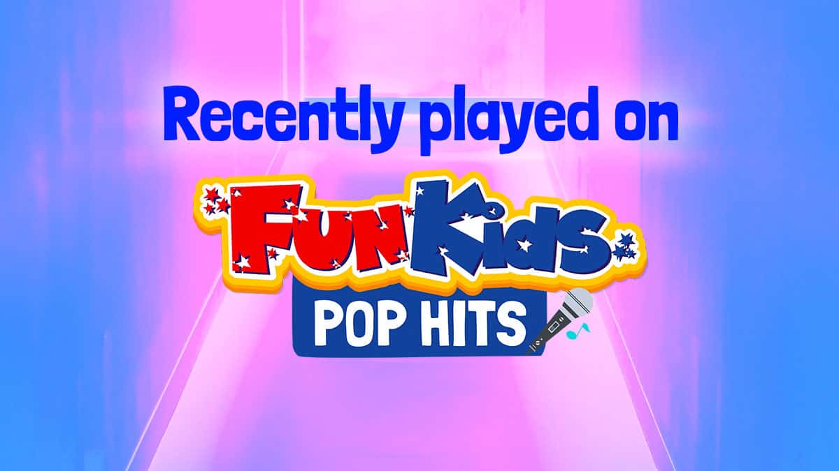 Fun Kids Pop Hits Archives - Fun Kids - the UK's children's radio station