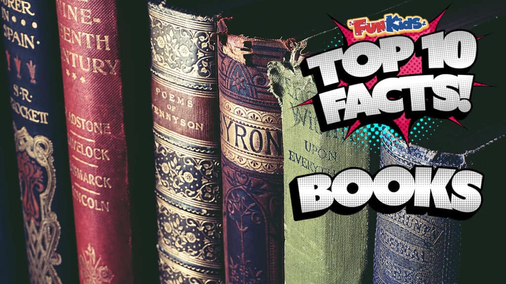 Top 10 Facts About Books! - Fun Kids - the UK's children's radio station