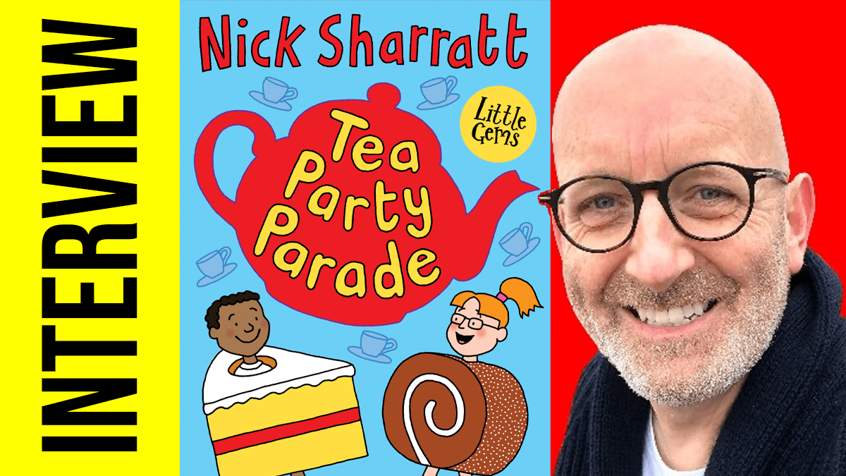 INTERVIEW: Nick Sharratt chats the Tea Party Parade! - Fun Kids - the UK's children's radio station