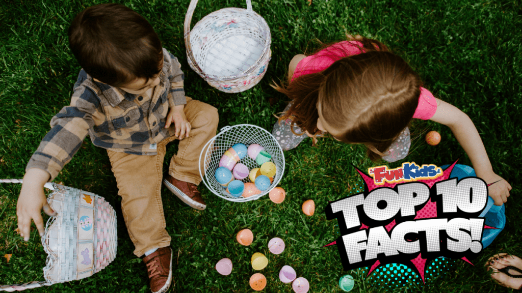 Top 10 Facts about Easter Sunday - Fun Kids - the UK's children's radio ...