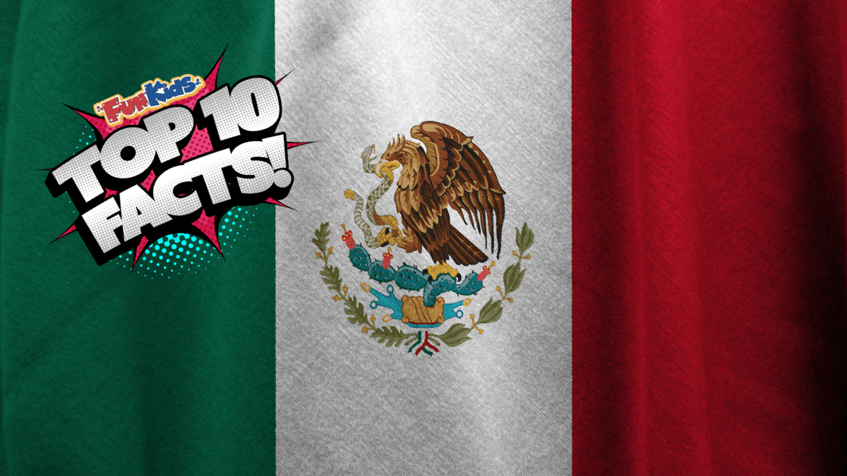 Top 10 Facts About Mexico Fun Kids The UK s Children s Radio Station Top 10 Facts About Mexico Fun Kids The UK s Children s Radio Station