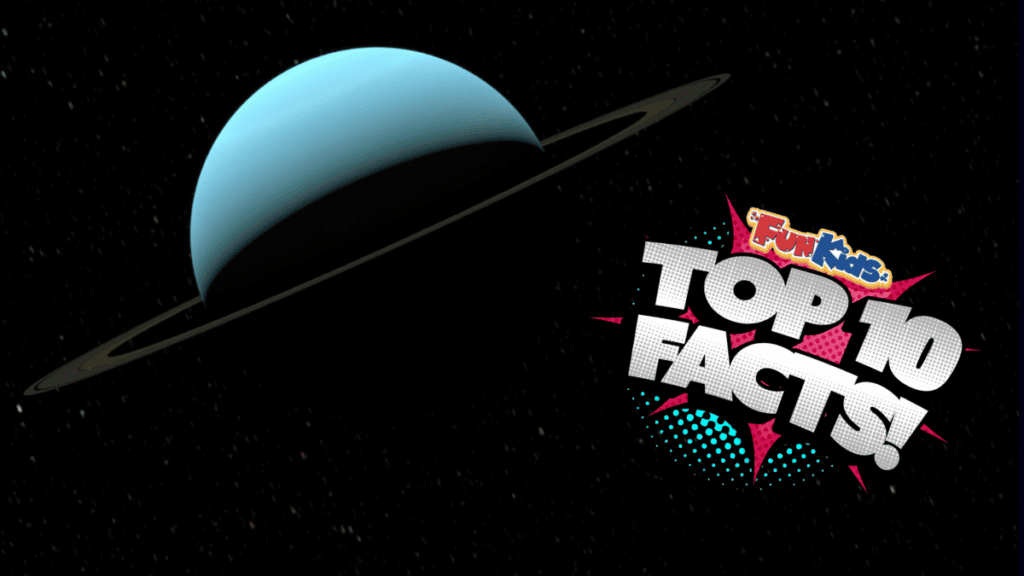 Top 10 Facts about Uranus - Fun Kids - the UK's children's radio station