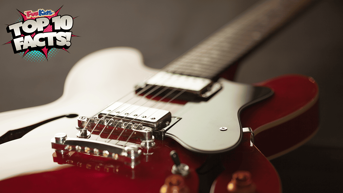 Top 10 Facts About Guitars! - Fun Kids - the UK's children's radio station