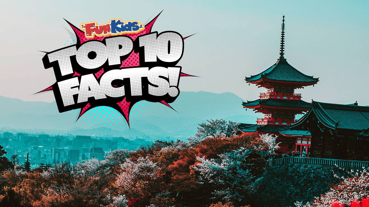 Top 10 Facts About Japan! - Fun Kids - the UK's children's radio station