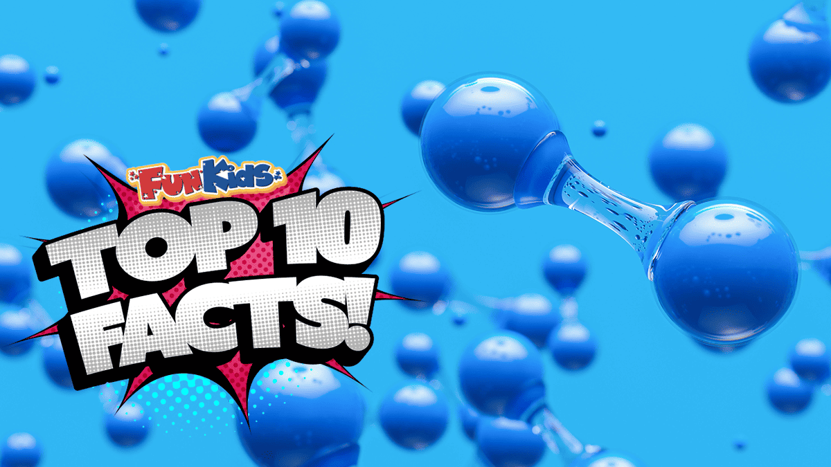 Top 10 Facts About Hydrogen! - Fun Kids - the UK's children's radio station