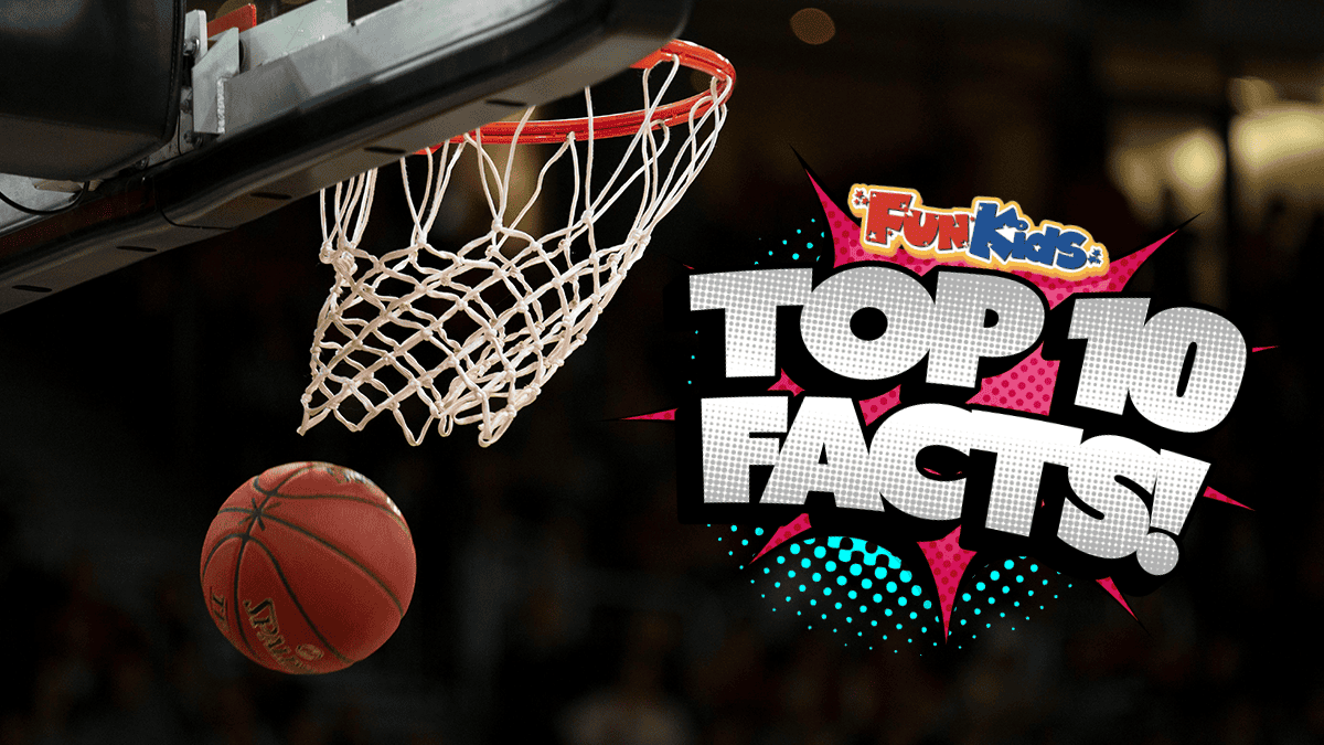 Top 10 Facts About Basketball! - Fun Kids - the UK's children's radio ...