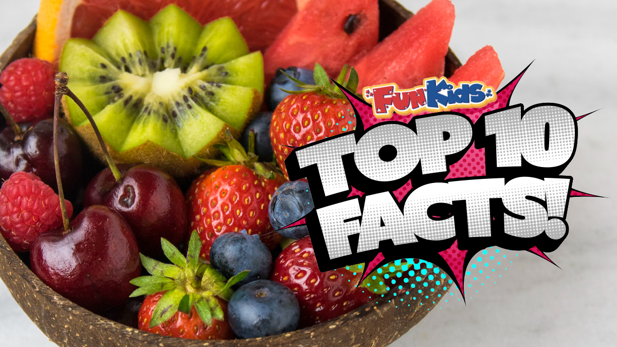 Top 10 Facts About Fruit! - Fun Kids - the UK's children's radio station